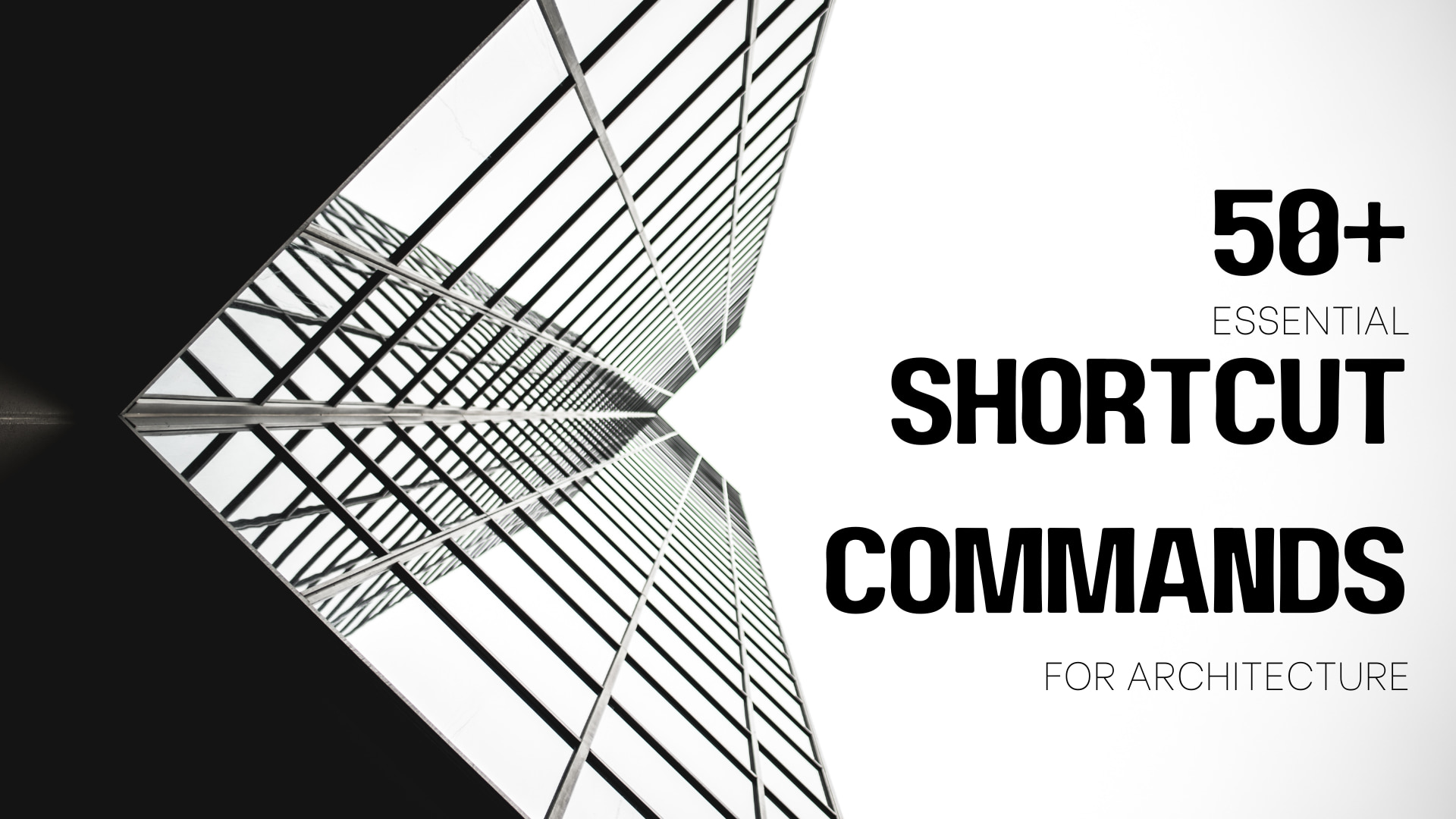 50+ AutoCAD Shortcut Commands Every Architect Should Know